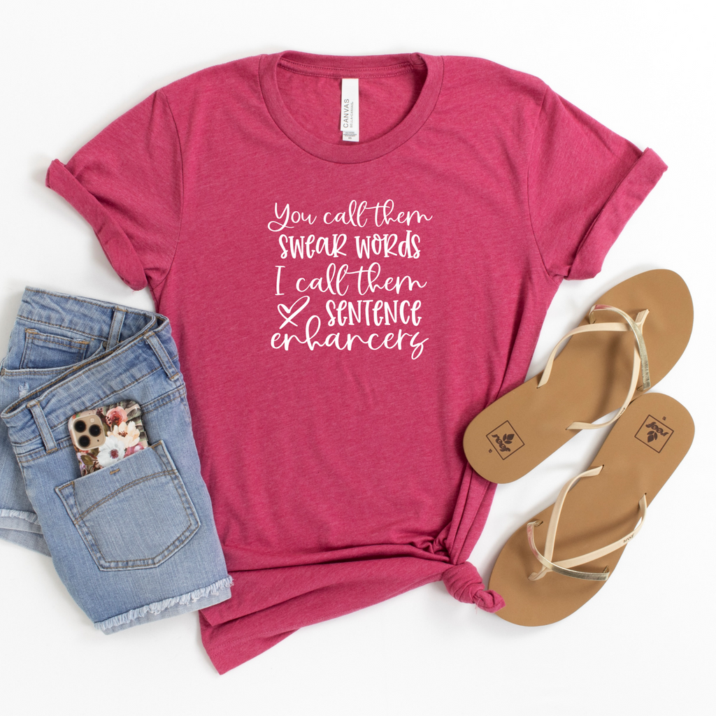 Sentence enhancers (swear words) T-shirt – Moxie Momma